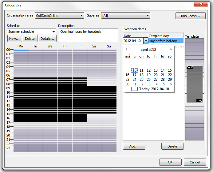 Template schedules for irregular opening hours